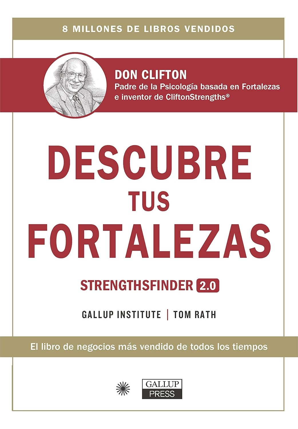 Conoce tus Fortalezas 2.0 (Tom Rath) - ELC E-books